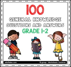 General Knowledge Questions And Answers For Grade 1 And Grade 2 Free ...