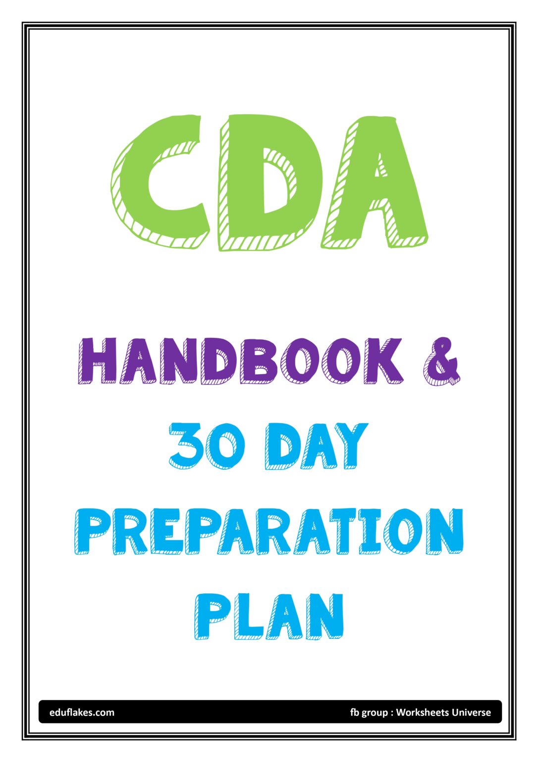 CDA Handbook And 30 Day Preparation Plan - Eduflakes